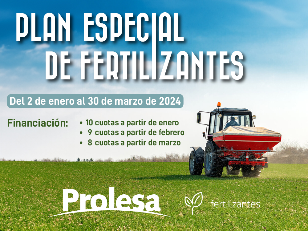 Plan especial de Fertilizantes 2024 | Prolesa